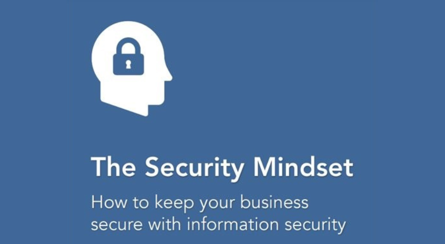 The Security Mindset - How to keep your business secure with ...